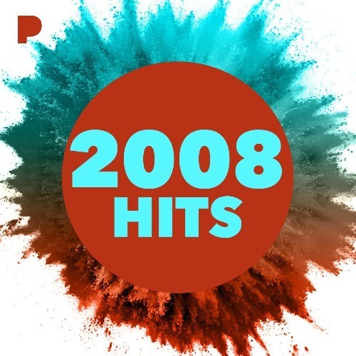 2008: Hits Radio - Listen to Unknown, Free on Pandora Internet Radio